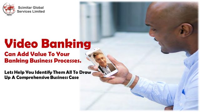 How Video Banking Can Add Value To Your Banking Business Processes ...